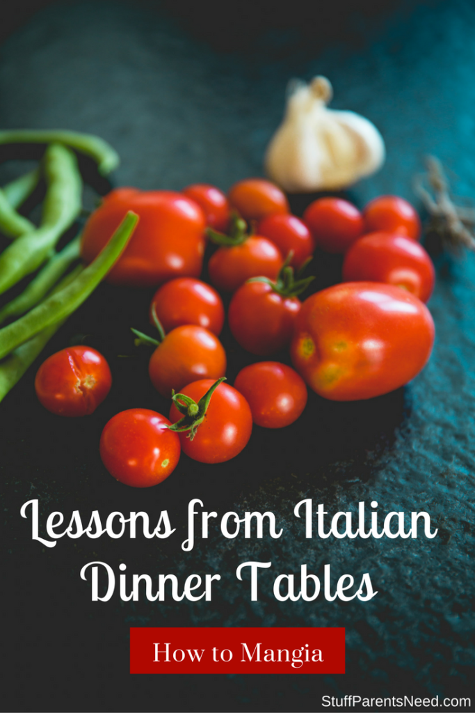 Time to Mangia: Lessons to Learn from Italian Dinner Tables - Stuff ...